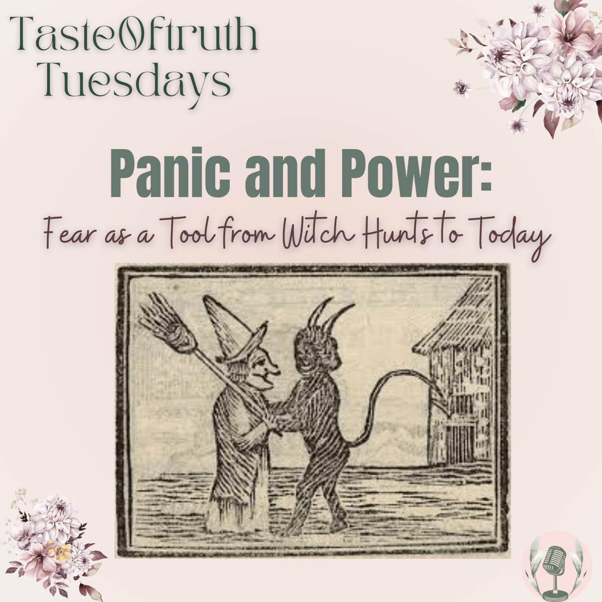 Understanding the Evolution of Witch Hunts – Taste0ftruth Tuesdays